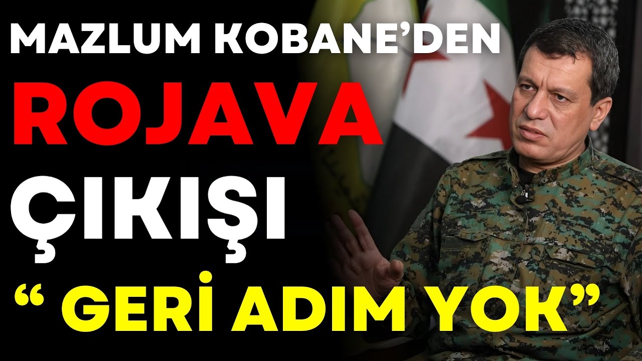 Mazlum Kobane'den Rojava Kararı Geri Adım Yok! - YouTube