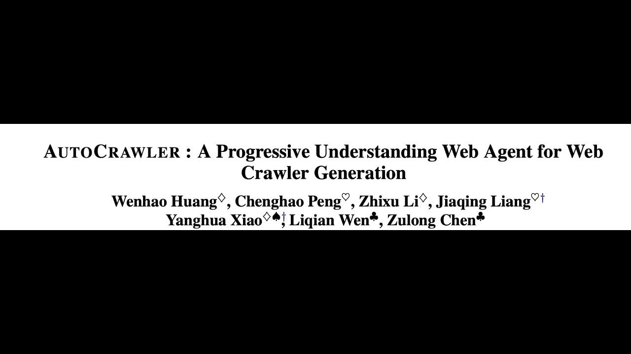 [QA] AUTOCRAWLER : A Progressive Understanding Web Agent for Web Crawler Generation - YouTube