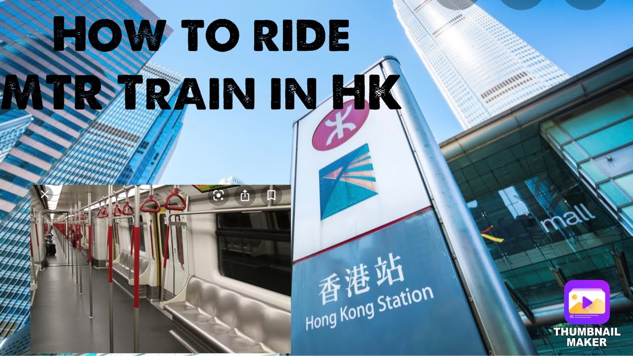 how-to-ride-mtr-train-hk-youtube