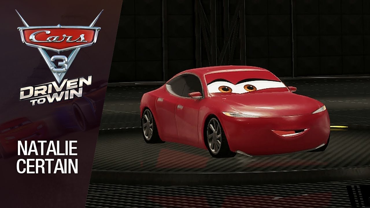 Cars 3: Driven to Win - Natalie Certain - YouTube