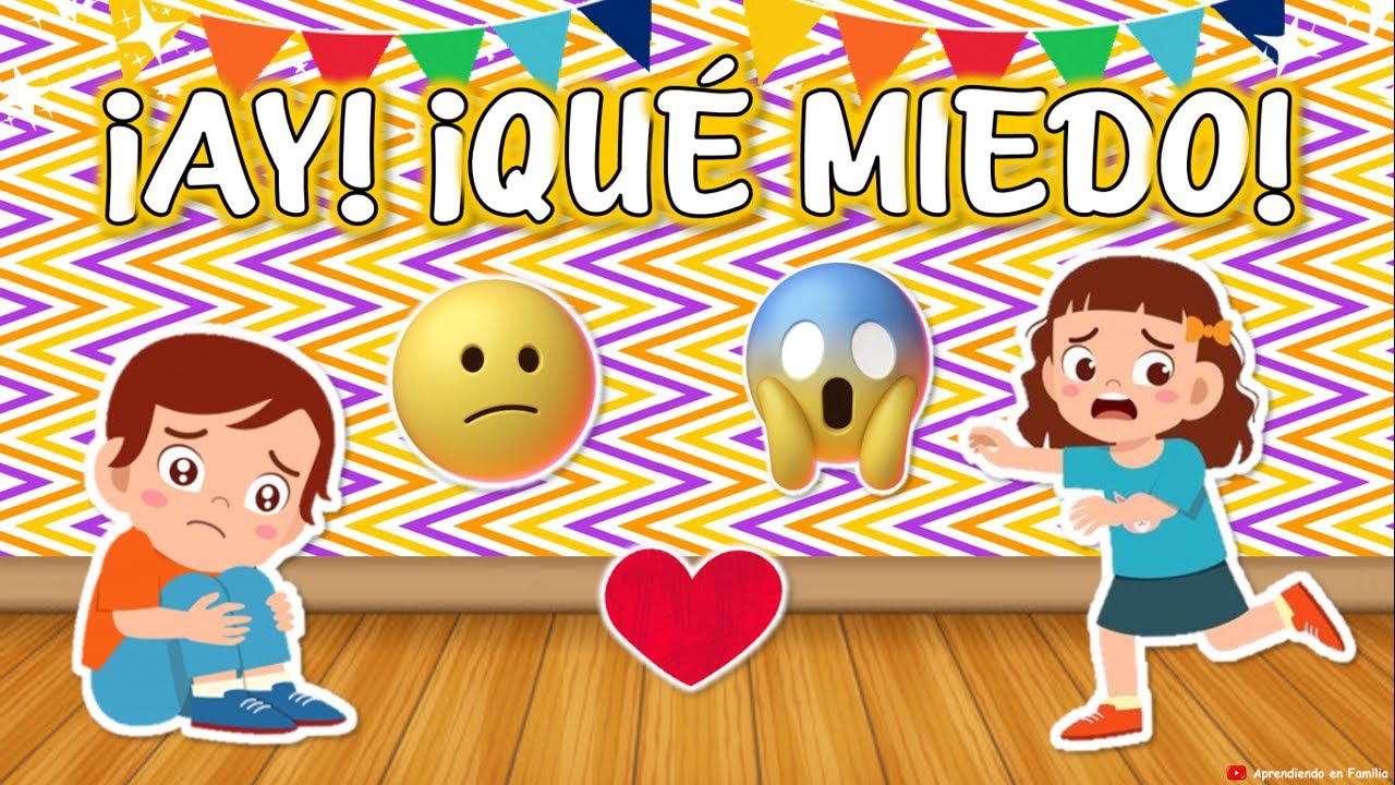 AY, QUÉ MIEDO (Aprendo en casa) | Aprendiendo en Familia - YouTube