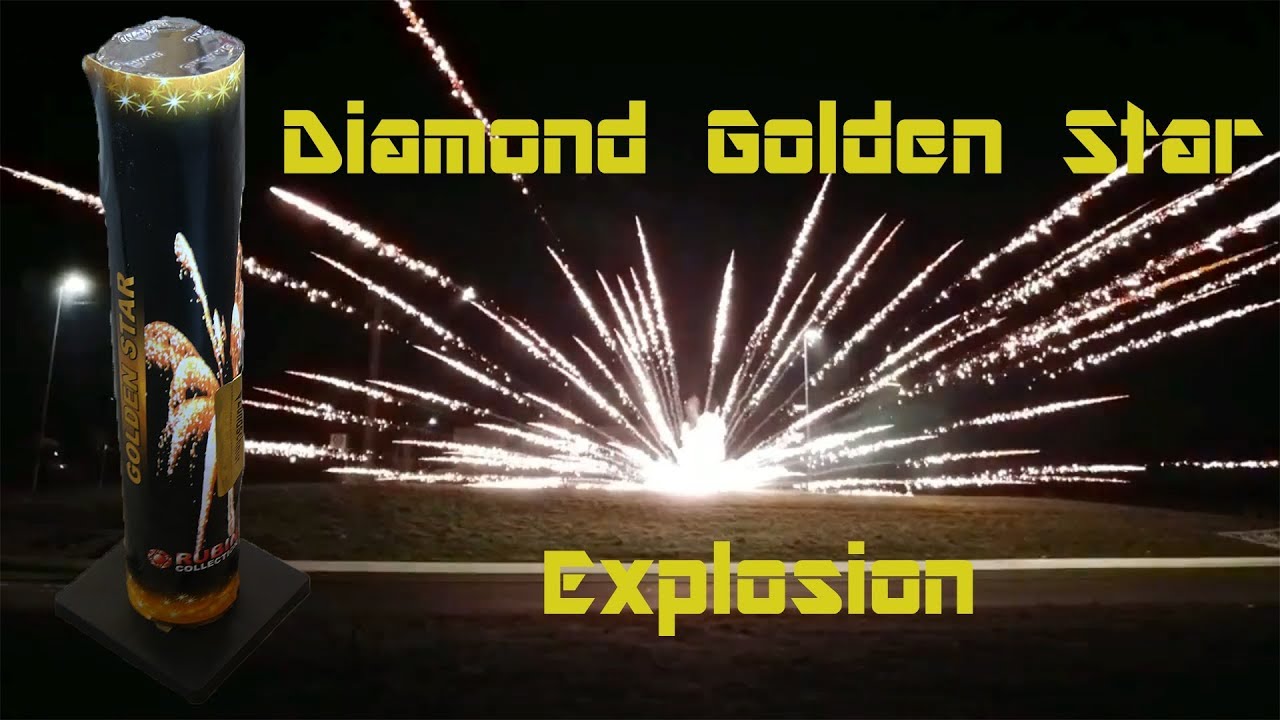 Diamond Golden-Star Explosion !!!!Heftig!!!! - YouTube