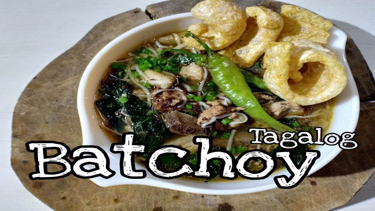 Batchoy Tagalog - YouTube