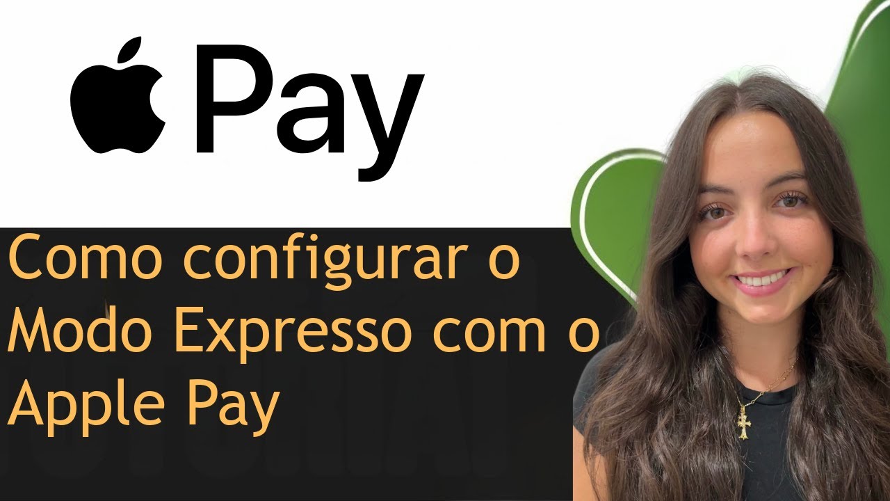 Como configurar o Modo Expresso com o Apple Pay - YouTube