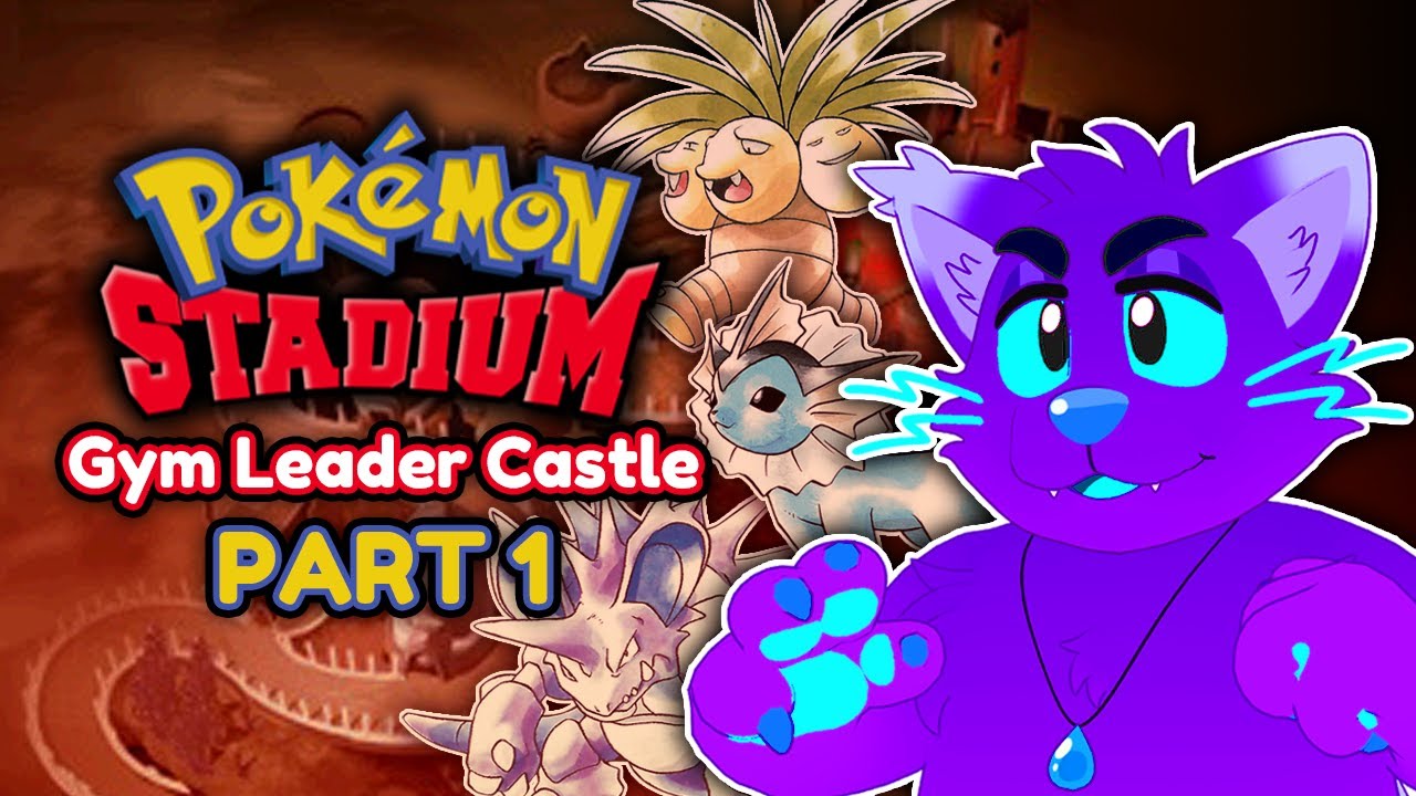Pokémon Stadium 🏟️ Gym Leader Castle PART 1 [4/23/2023] - YouTube