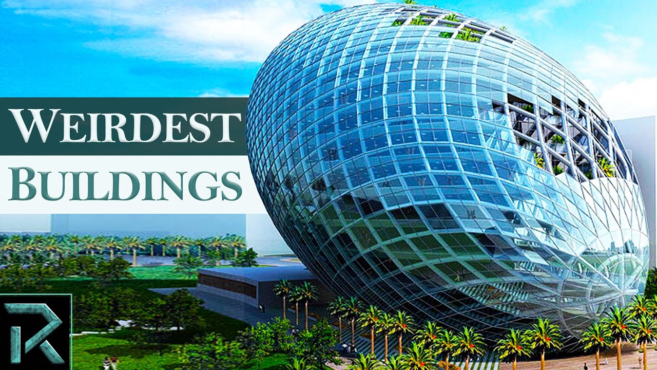 Top 10 of the Weirdest Buildings in the World - YouTube