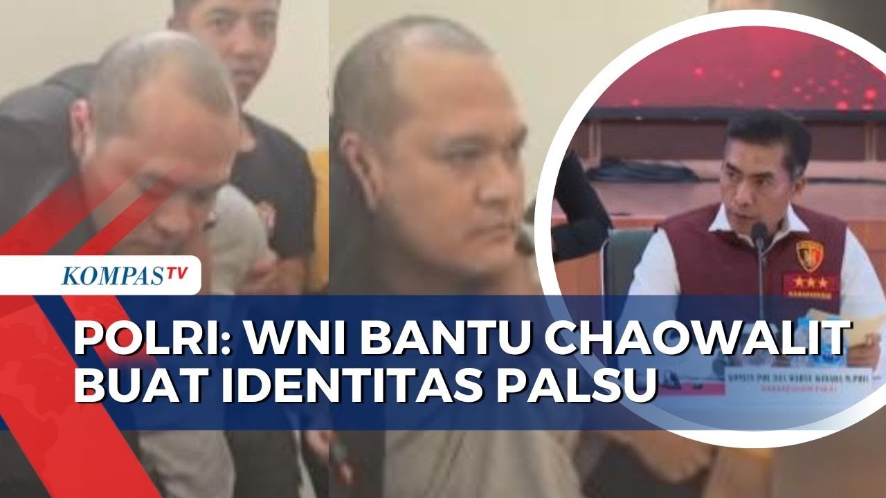 Polisi Beberkan DPO Thailand Chaowalit Pakai KTP Palsu dengan Nama Sulaiman - YouTube
