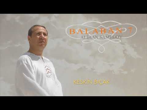 Keskin Bıçak - Alihan Samedov