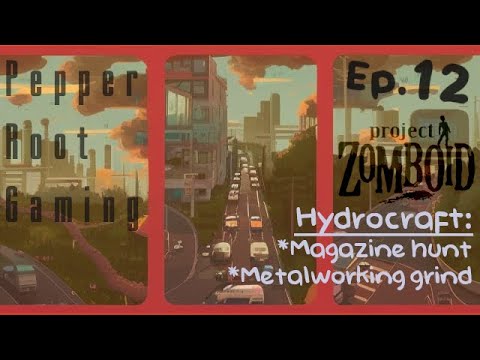 Project Zomboid S02E12 - Hydrocraft Ammo Crafting - YouTube
