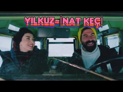 YILKUZ~İNAT KEÇİ MÜKEMMEL KLİP💙💙