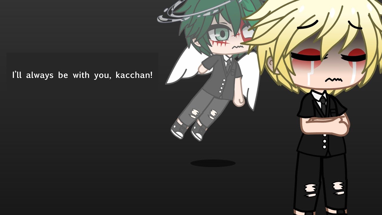 Well, this is for you, kacchan!|Ep.2|Sad Bakugou AU|Dead Deku AU ...