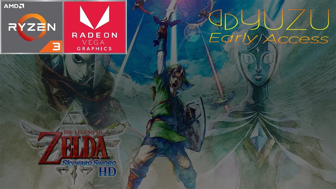 YUZU EA Emulator - The Legend of Zelda: Skyward Sword HD - Ryzen 3 ...