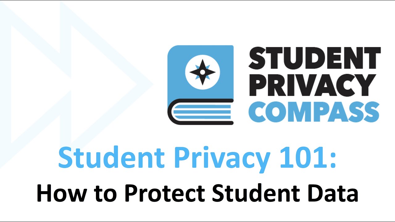 Student Privacy 101: How to Protect Student Data - YouTube