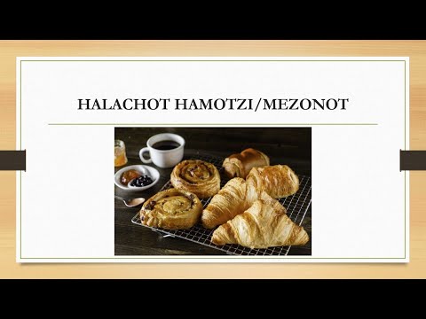 Leis de Hamotzi/Mezonot - Capítulo 48, Halachot 1-2. Kitzur Shulchan ...