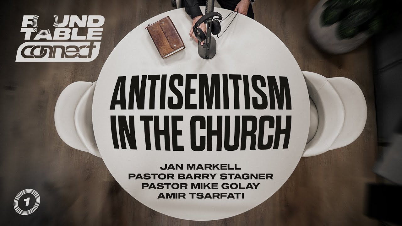 CONNECT Round Table - Antisemitism in the Church - YouTube