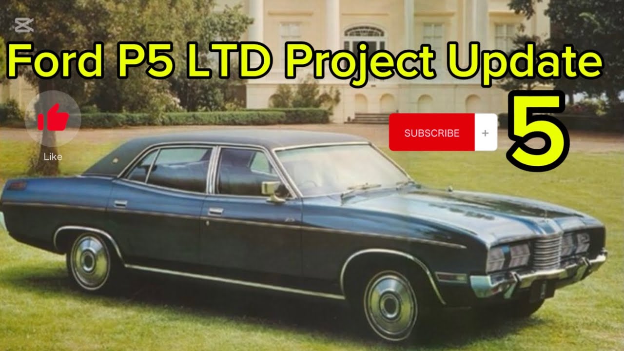 Ford P5 LTD Project Update 5 - YouTube