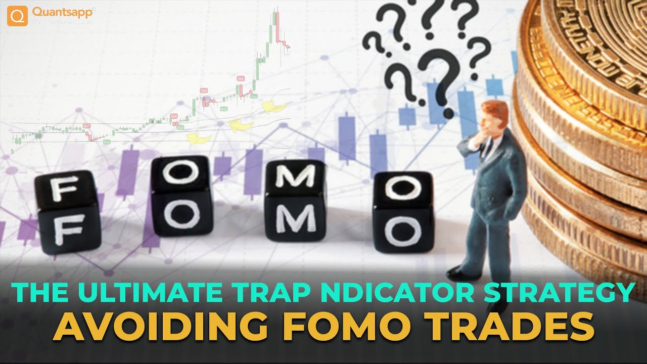 The Ultimate Trap Indicator Strategy: Avoiding FOMO Trades - YouTube