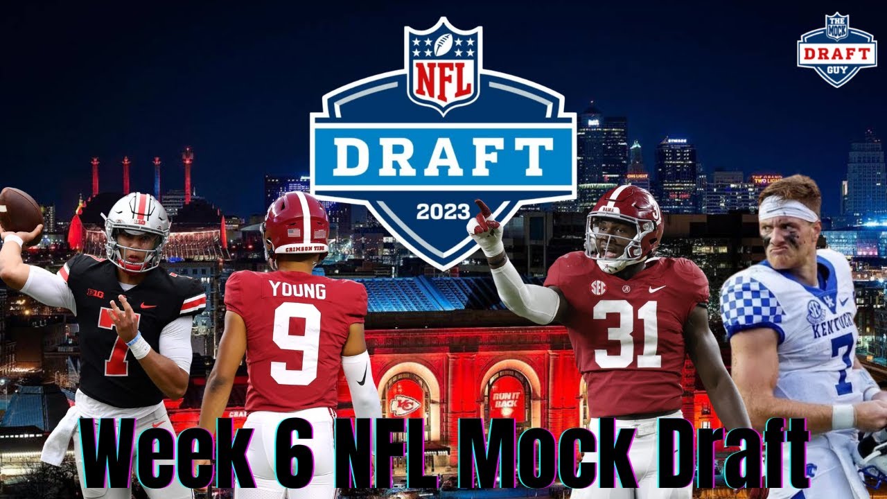 2023 NFL Mock Draft | After Week 6 of The NFL Season! - YouTube