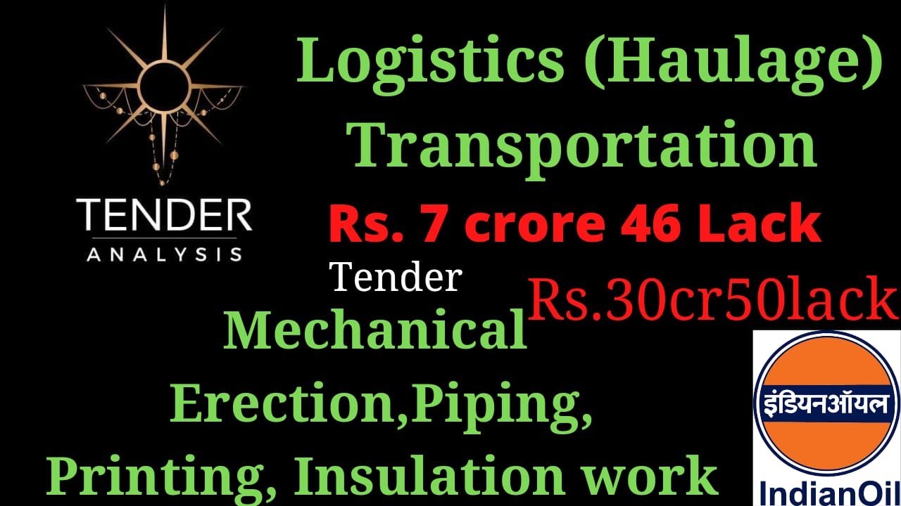 IOCL Tender for Logistic/ Transportation (Haulage & Handling ...