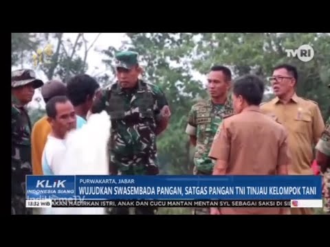 TVRI (Klik Indonesia Siang); Sukseskan Program Han Pangan, Dansatgas ...