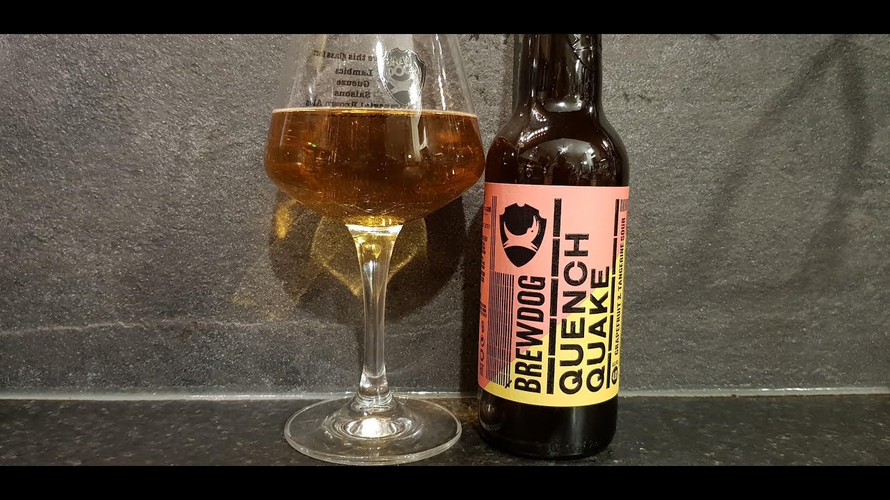 Brewdog Quench Quake Grapefruit Tangerine Sour | British Craft Beer ...