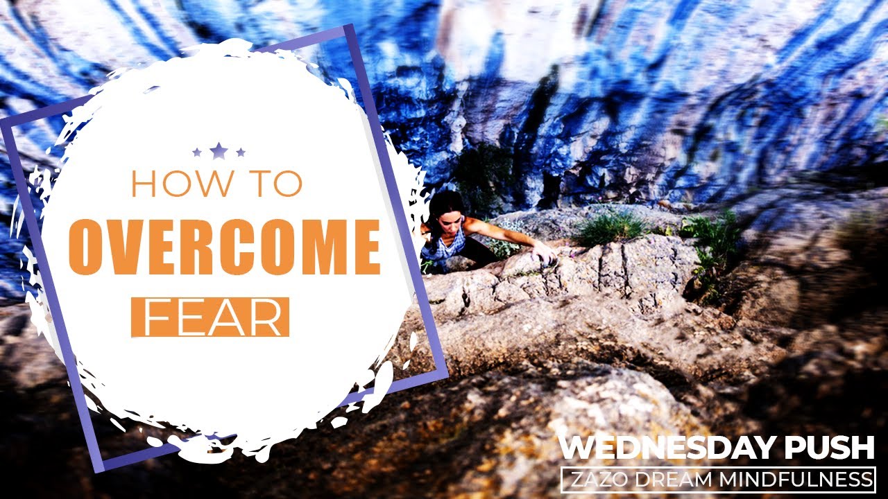 Wednesday Push - How to Overcome Fear | Motivational Video - YouTube