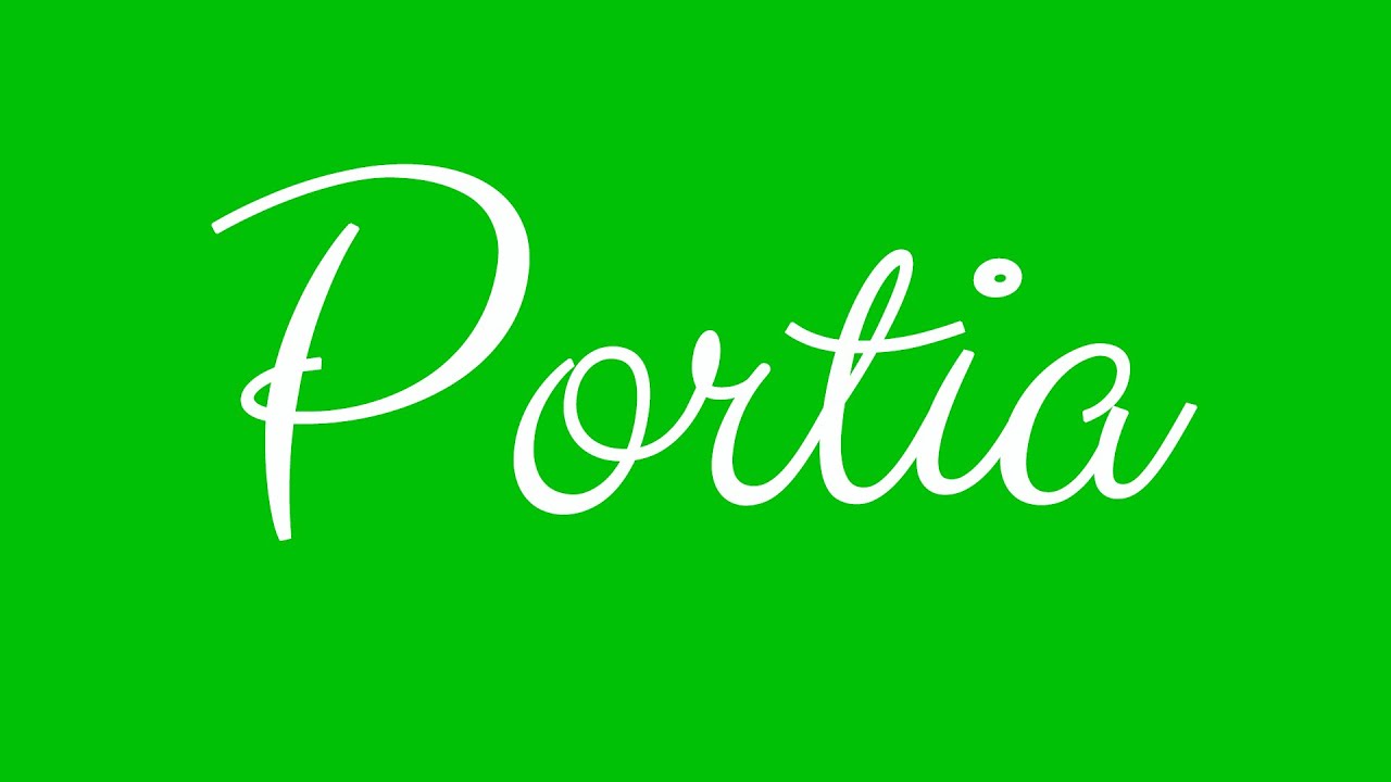 Learn how to Sign the Name Portia Stylishly in Cursive Writing - YouTube