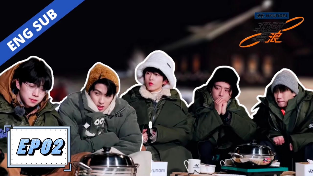 热雪浪 Set Snow On Fire 】EP 02 FULL | Sled Battle and Hotpot Story INTO1雪地 ...