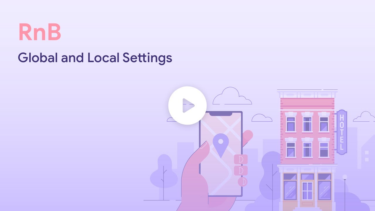 RnB Global and Local Settings - YouTube