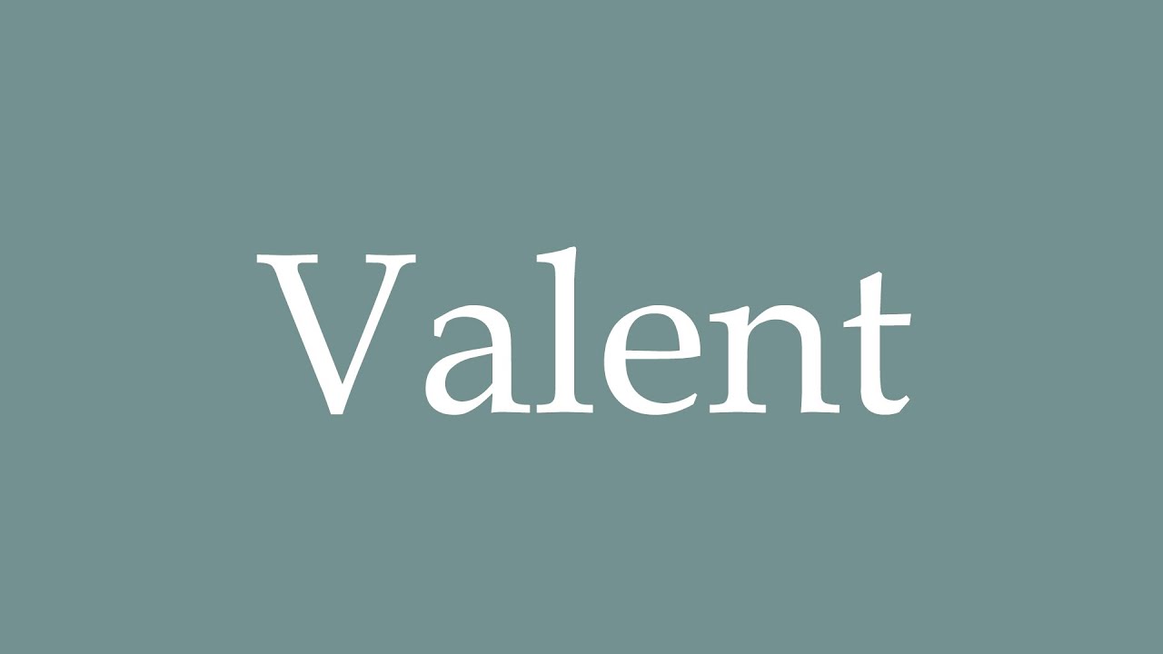 How to Pronounce ''Valent'' Correctly in French - YouTube