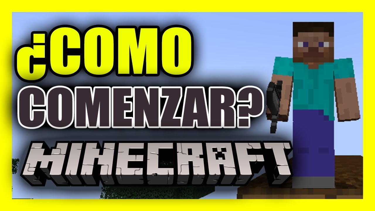 Como INICIAR en MINECRAFT, Como EMPEZAR en MINECRAFT 1.16 - YouTube