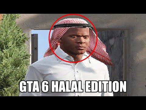GTA 6 HALAL EDITION