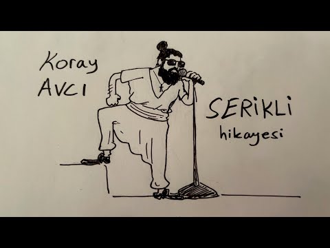 Koray Avcı'nın Serikli Anısı - Yörük Hikayeleri