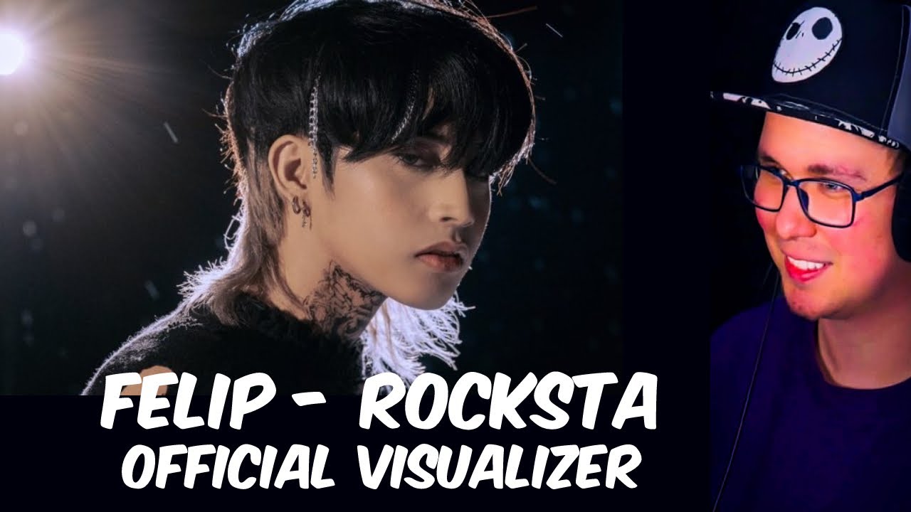 FELIP - 'ROCKSTA' Official Visualizer Reaction - YouTube