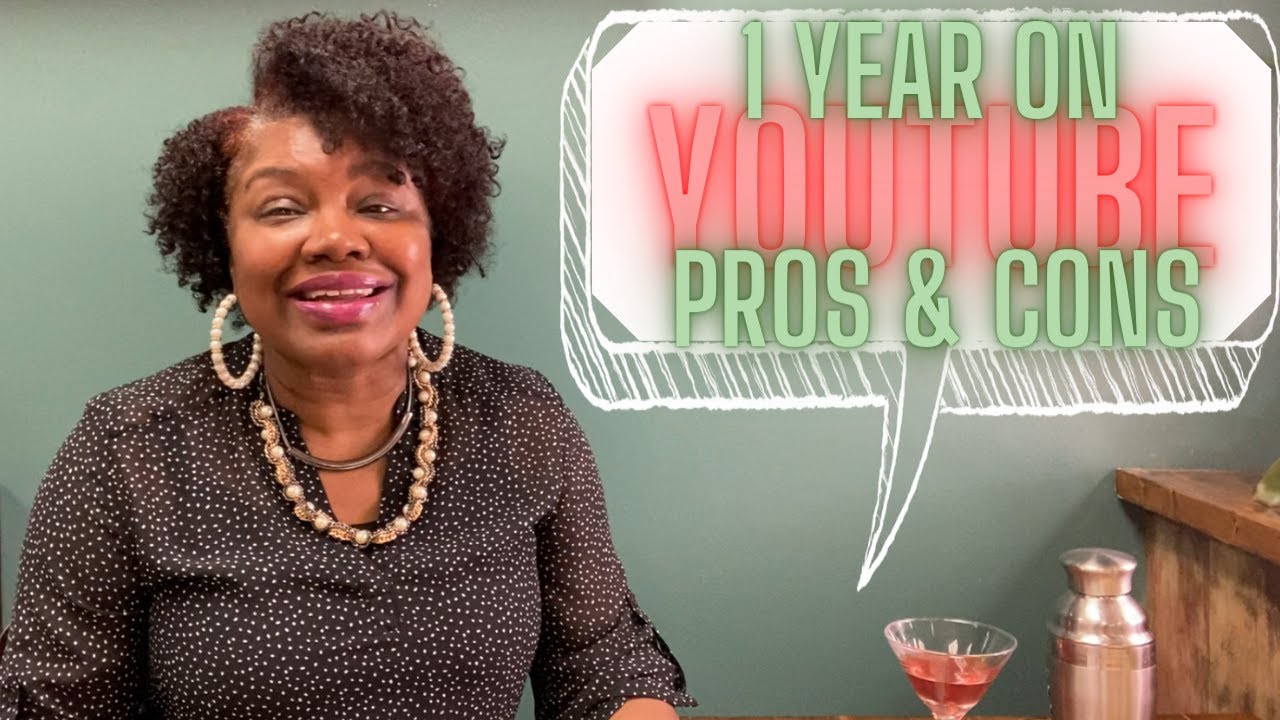 YouTube One Year Anniversary | Pros and Cons from a new YouTuber ...