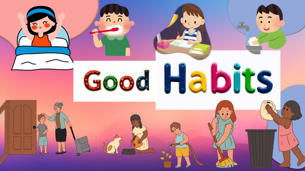 Good Habits For Kids | Good Habits | अच्छी आदतें | Habits | Nursery ...