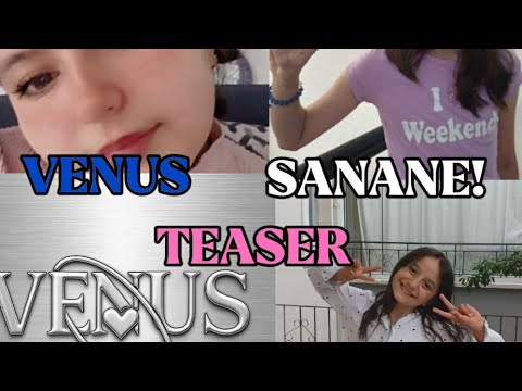 VENUS-SANA NE! TEASER