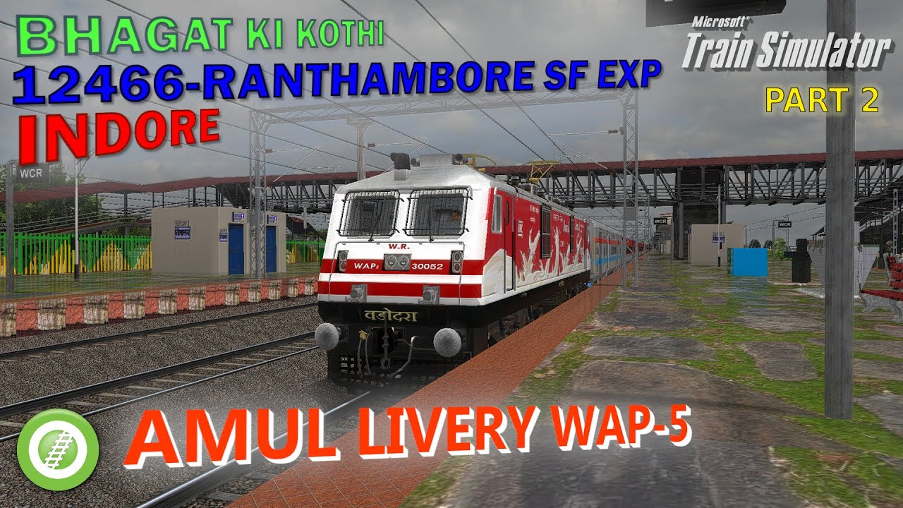 OR/MSTS |12466 - Ranthambore SF Express - Part 2 - YouTube