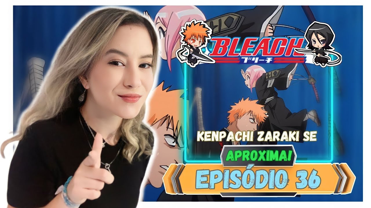 ANIME BLEACH - EP 36 🚨 IRMÃOS REAGINDO A BLEACH 🚨 - YouTube