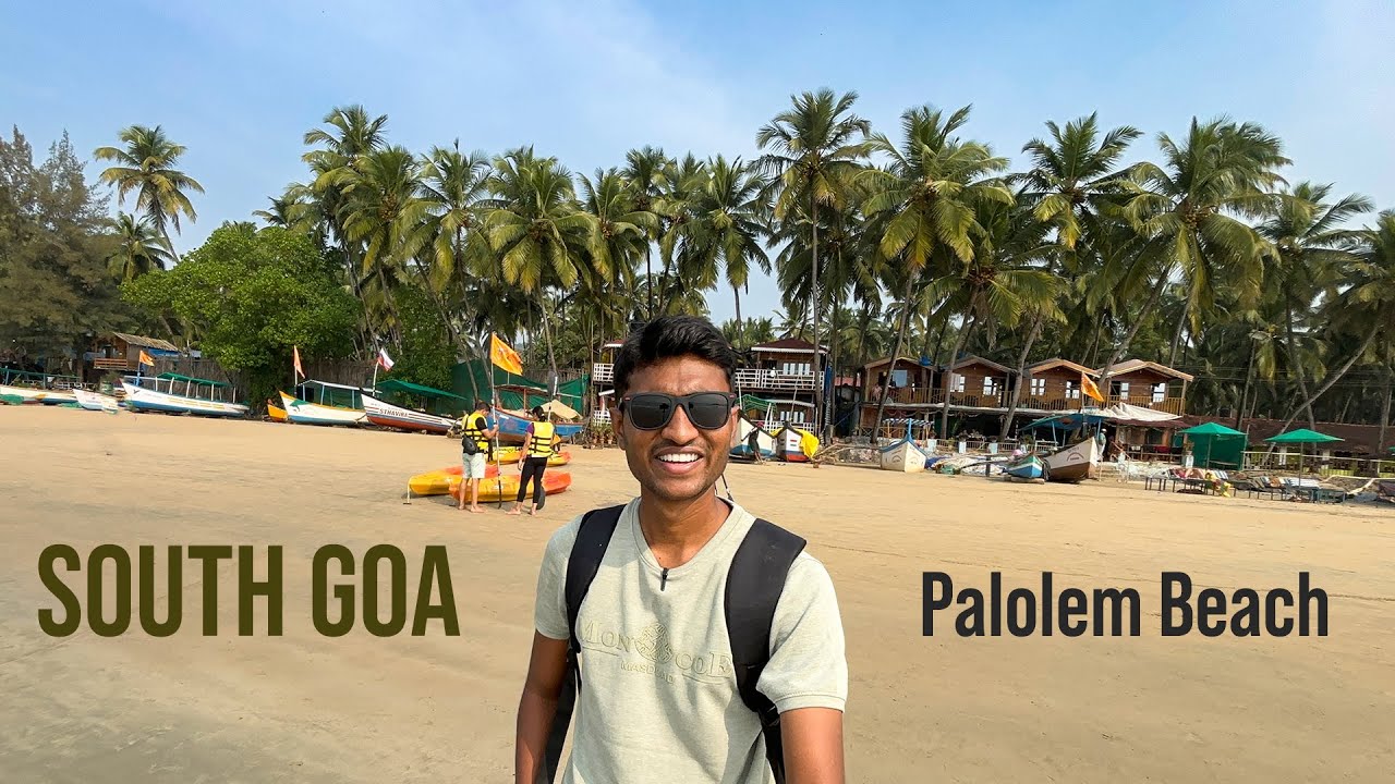 Palolem Beach, South Goa (Kayaking Adventure) - YouTube