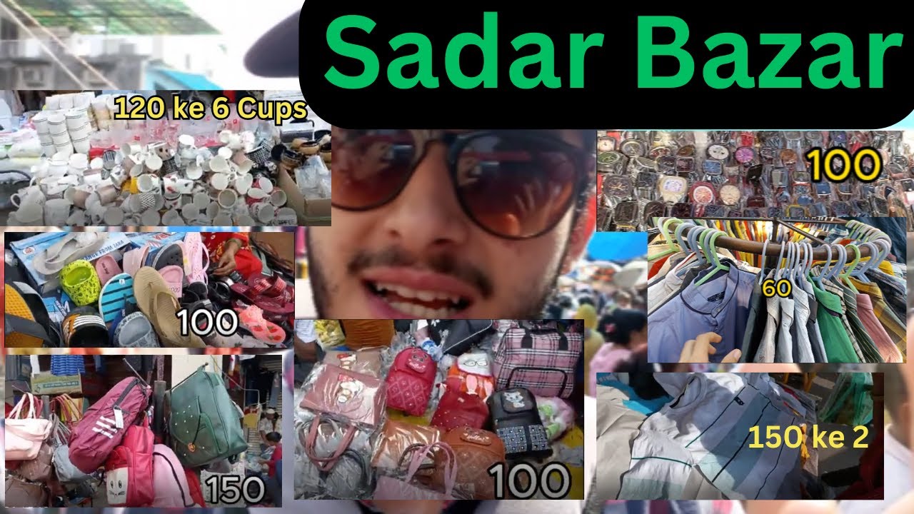 Sadar Bazar Delhi 2023 - Sabse Sasta Saman . Carzy Deals 85% Off. - YouTube