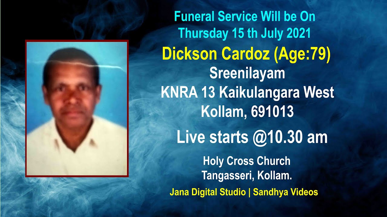 Funeral Service | Dickson Cardoz (Age:79) - YouTube