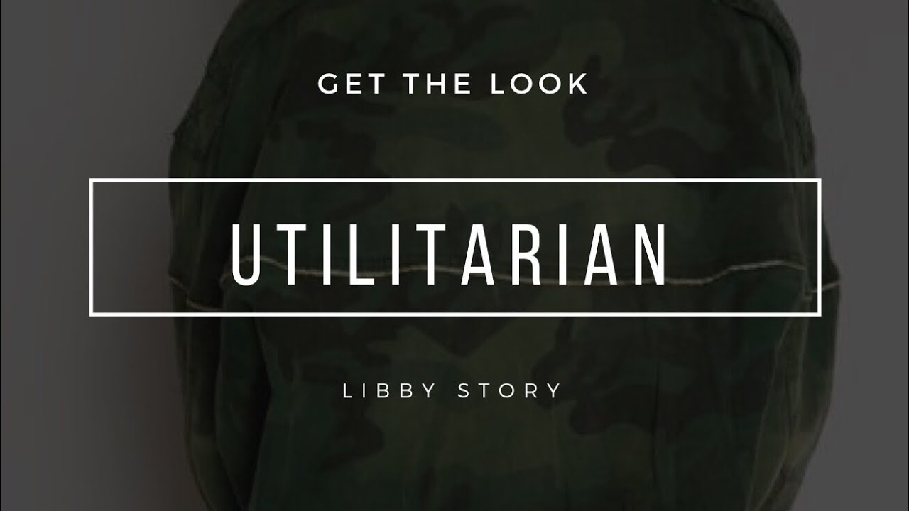 Recreate the Utilitarian Look - YouTube