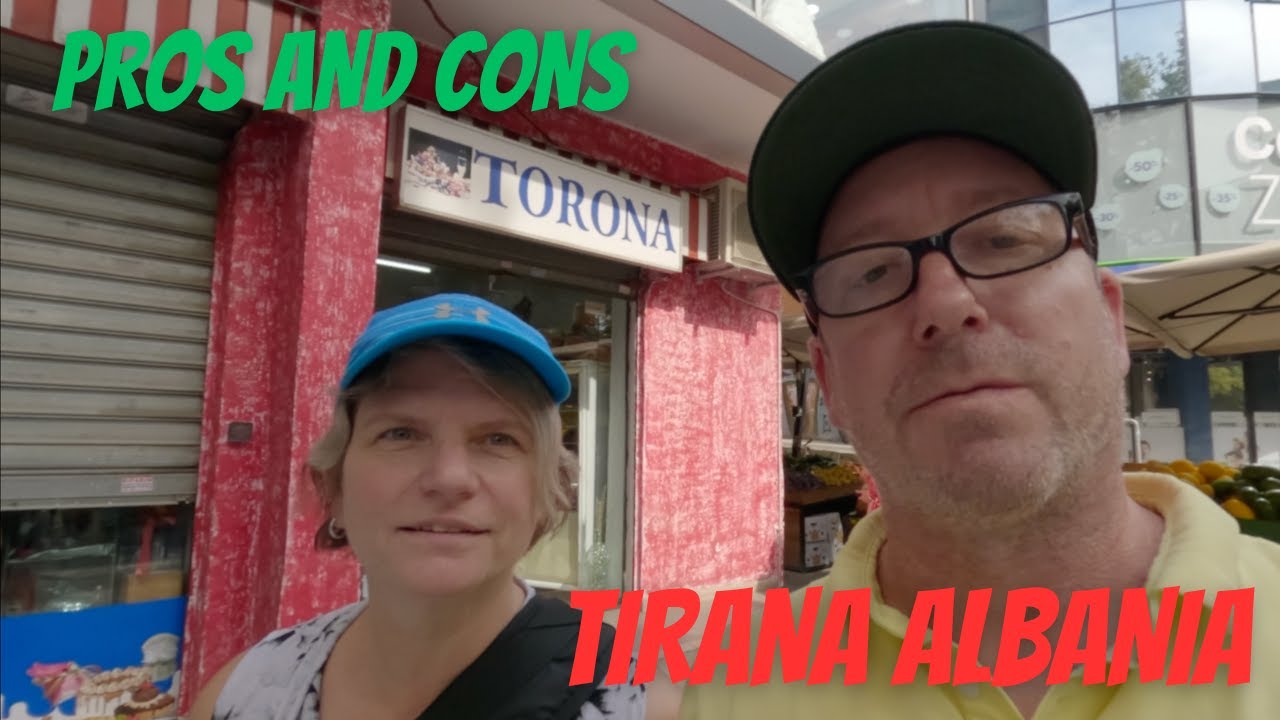 TIRANA, ALBANIA - PROS and CONS. Could WE live here? EXPATS - YouTube