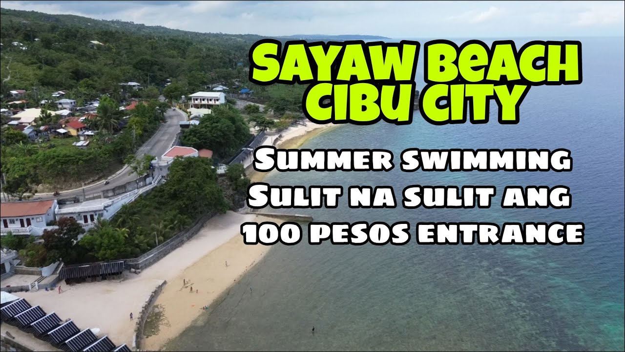 SULIT NA SULIT ANG 100PESOS MO DITO SA SAYAW BEACH RESORT SA CEBU CITY ...