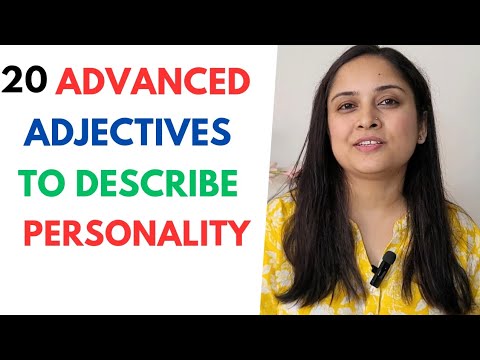 Learn 20 Advanced Adjectives to describe People's Personality in 5 ...