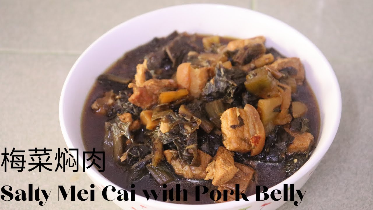 梅菜焖肉，咸梅菜，五花肉|Salty Mei Cai with Pork Belly|Homemade•家庭简易食谱 - YouTube