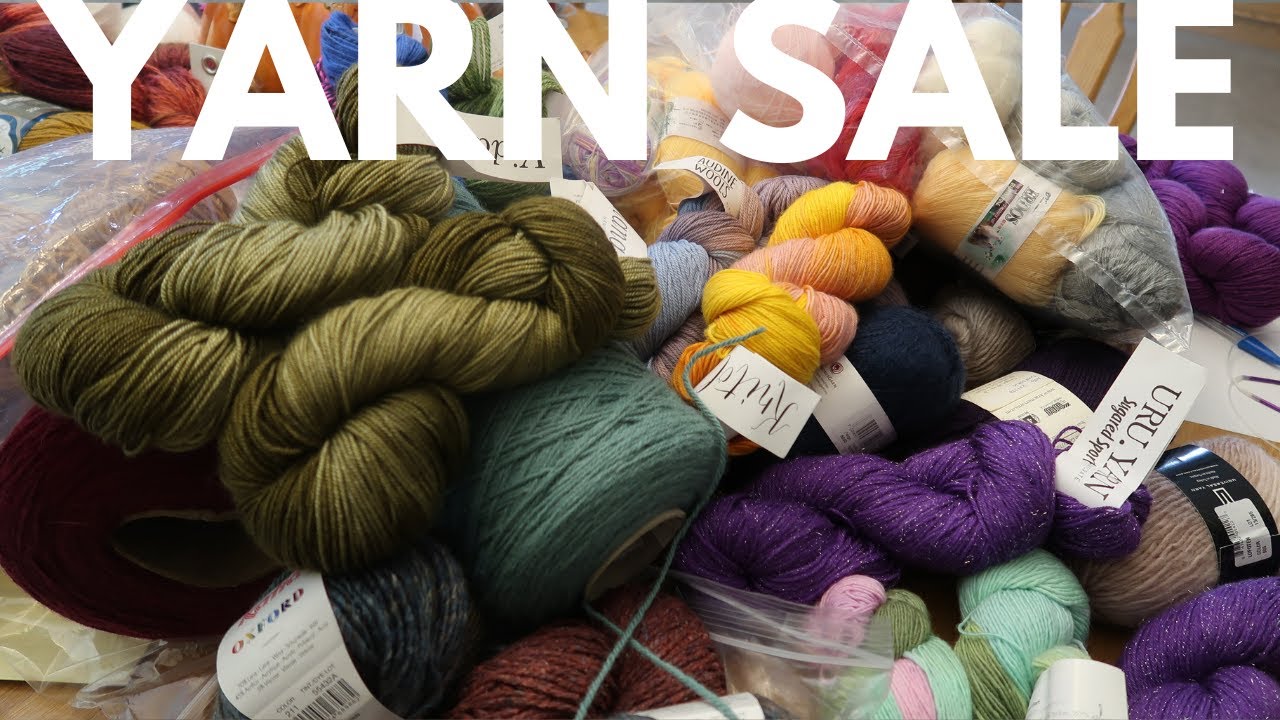 Yarn Sale!! - YouTube