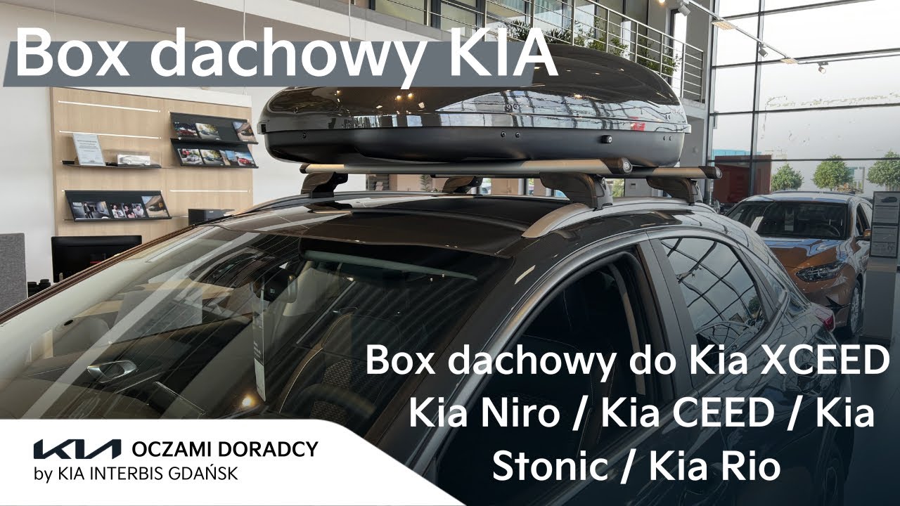 BOX dachowy do Kia XCEED / KIA CEED / Kia STONIC / Kia Rio / Kia Niro ...