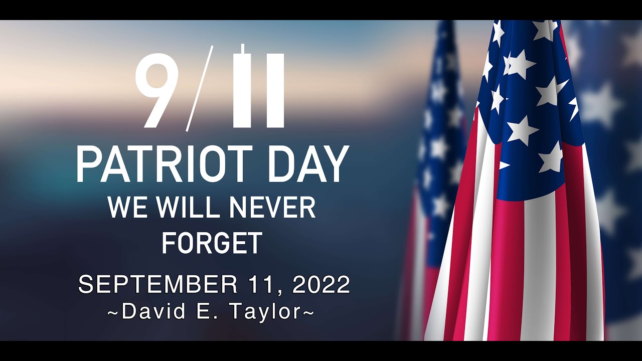 9/11 PATRIOT DAY "We Will Never Forget" - Sunday Service with Apostle ...